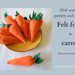 Felt Food Pattern and Tutorial - Carrot - Easter Decoration, Instant ...