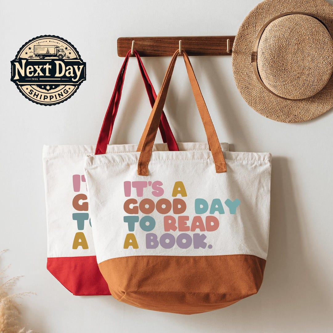 It’s a Good Day to Read a Book Tote Bag, Book Lover Gift, Literary ...