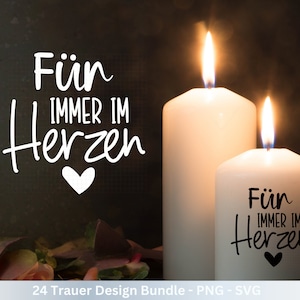 Plotterdatei Trauer - Abschied Svg - Kerzen Sprüche Trauer - Grablichter Sprüche deutsch - Du ...