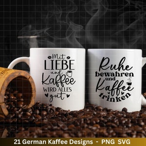 Deutsche Plotterdatei Kaffee - Kaffee svg Bundle - Kaffeetasse svg - Deutsche Sprüche Kaffee ...