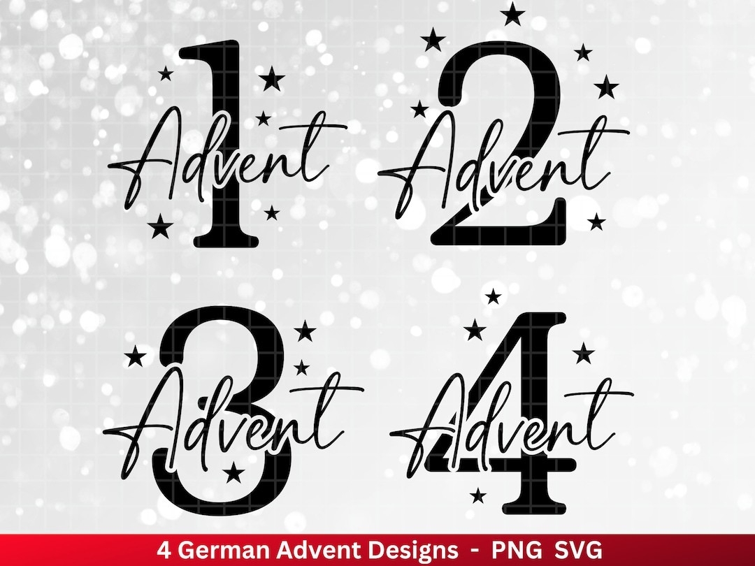 Advent Plotterdatei Svg Png - Plotterdatei 1-4 Adventszahlen Svg ...