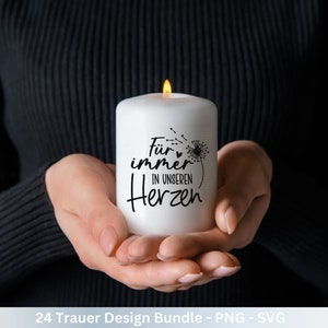Plotterdatei Trauer - Abschied Svg - Kerzen Sprüche Trauer - Grablichter Sprüche deutsch - Du ...