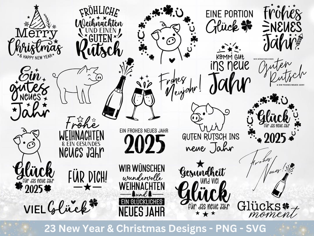Silvester Plotterdatei Deutsche Sprüche Svg Weihnachten Svg Frohes ...
