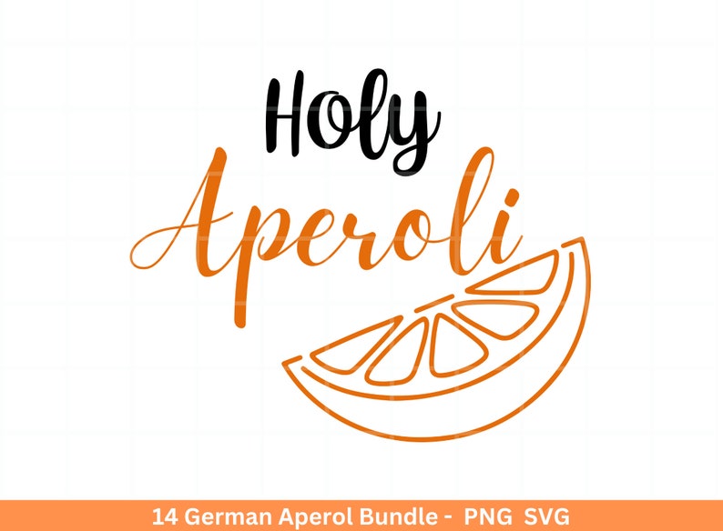 German Aperol Svg Png Bundle Holy Aperoli Svg Aperol - Etsy Australia