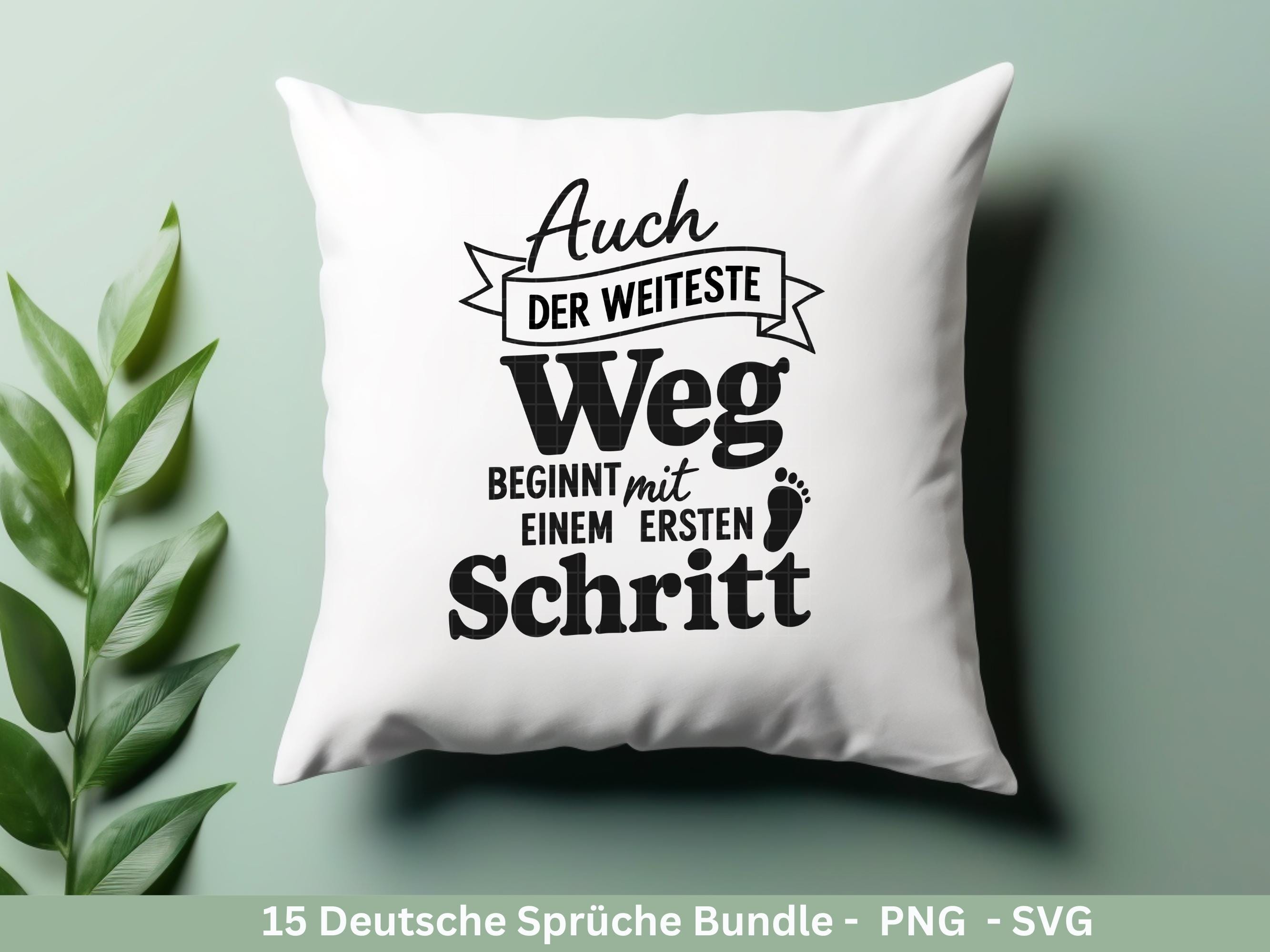Positive Sprüche SVG – Motivations Sprüche Plotterdatei & Laserdatei ...