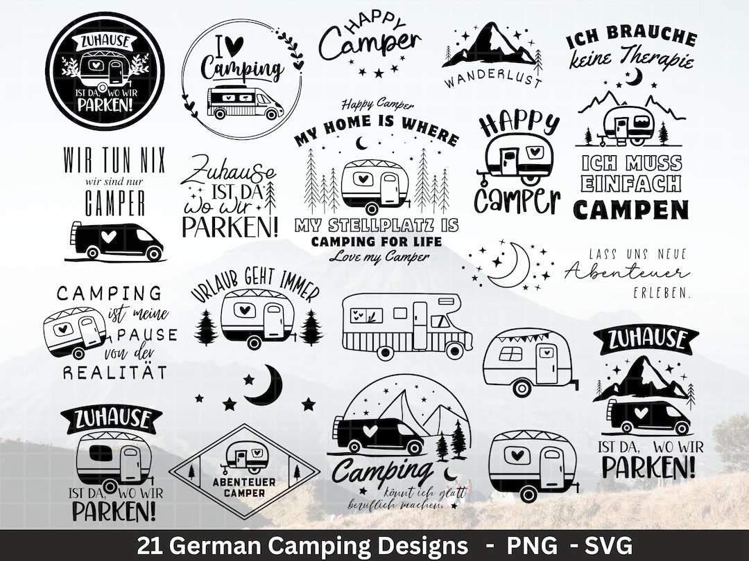 Deutsche Plotterdatei Camping Svg Wohnwagen Svg , Plotterdatei Camper, Camping Sprüche, Zuhause ...