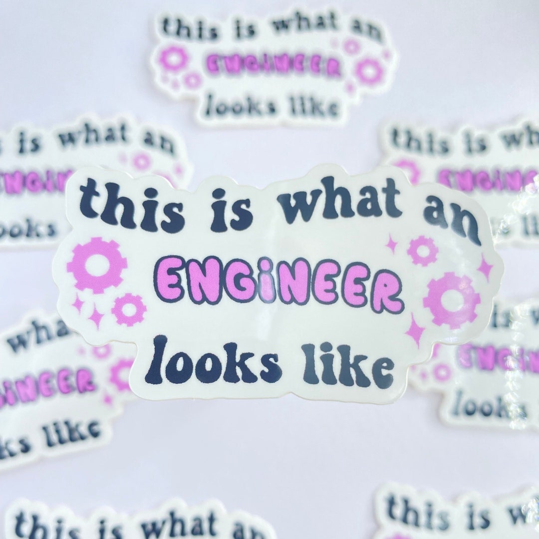 This is What an Engineer Looks Like Sticker | Engineering Sticker ...