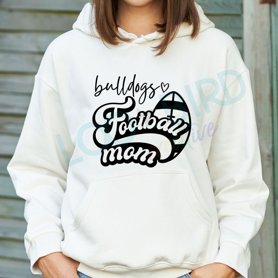Bulldogs Football Mom Svg, Game Day Svg, Bulldogs Svg, SVG for Shirt ...