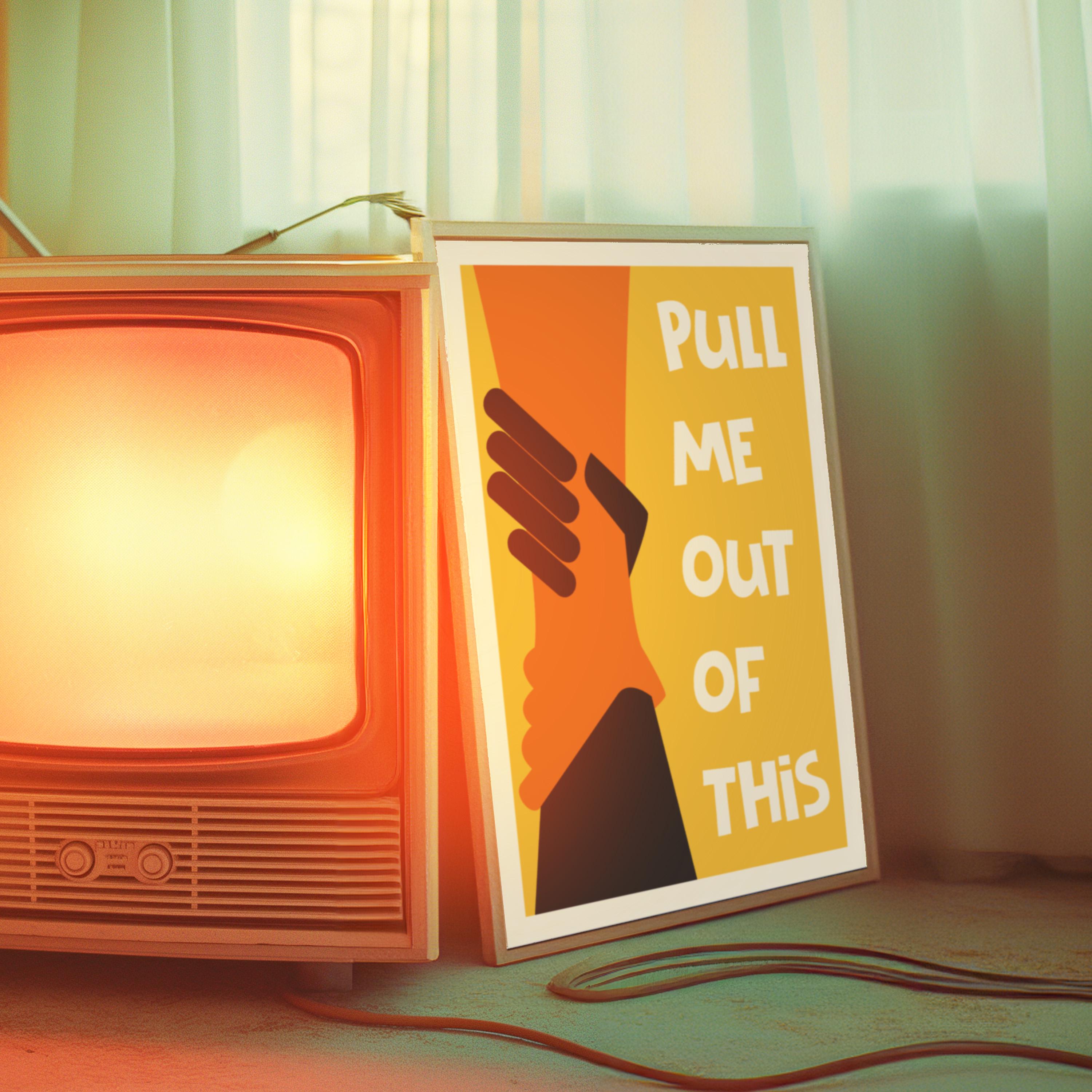 Pull Me Out of This Poster - Song Lyric Print - Disco House Music Art ...