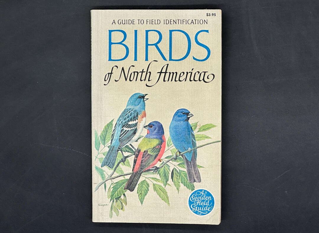 1966 First Edition Birds of North America A Guide to Field ...