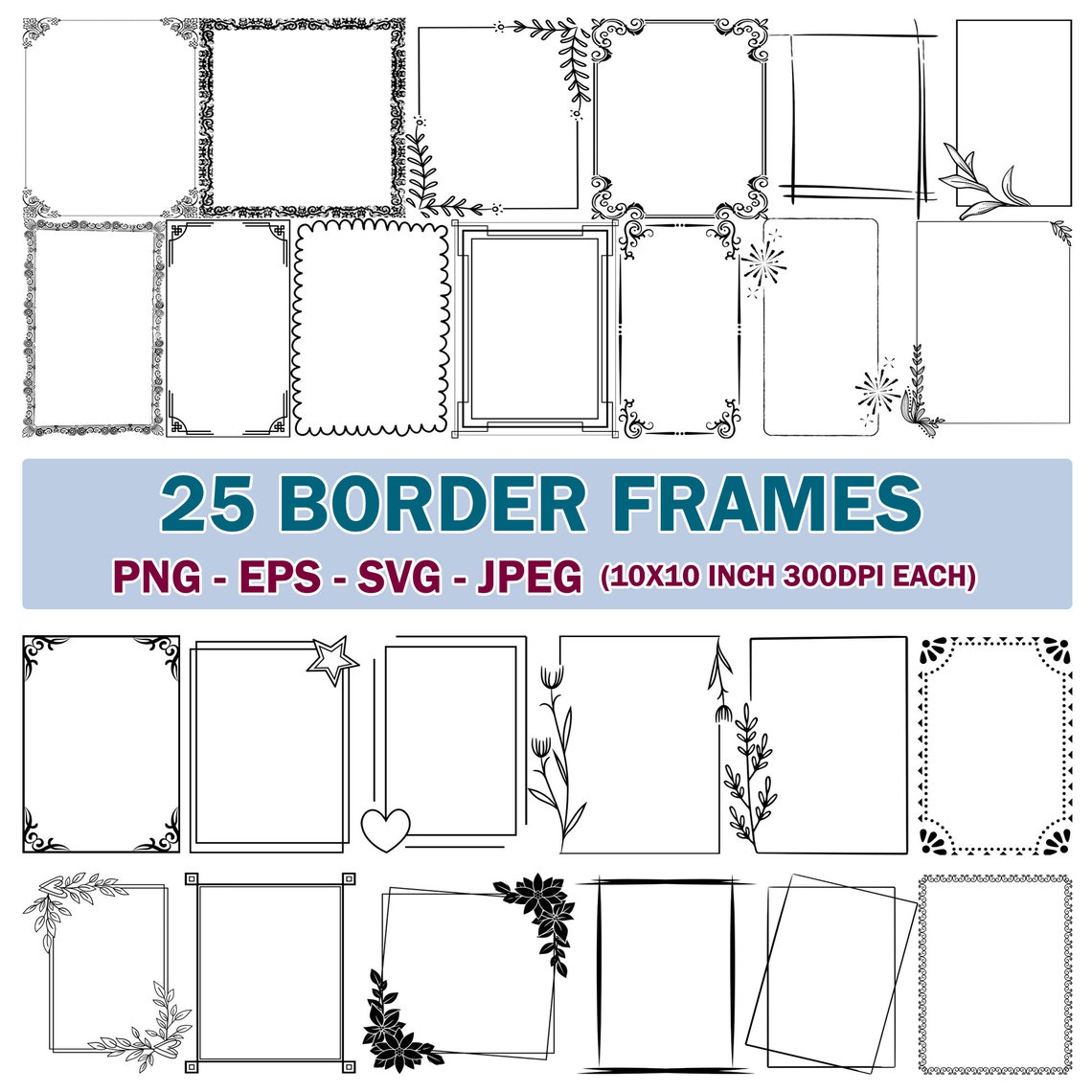 Frame Borders Clip Art With Transparent and White Background | 25 ...