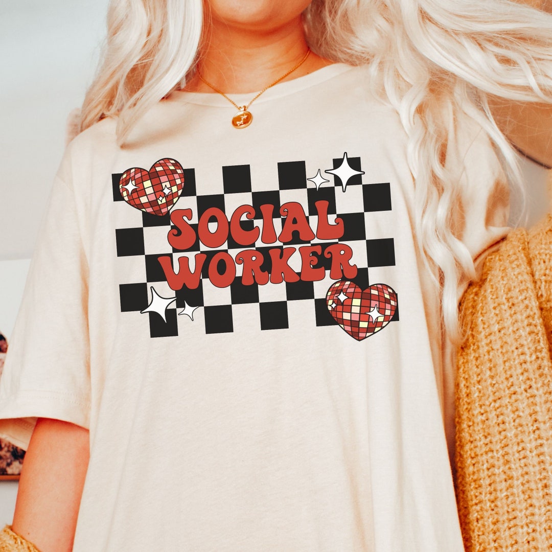 Social Worker Shirt Cute Social Work Tshirt Retro Social Work Tee Gift ...