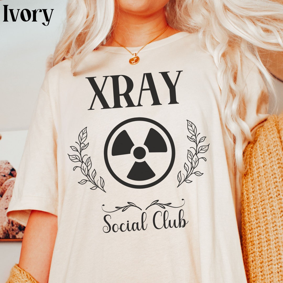 Xray Social Club Shirt Cute X Ray Tech Tshirt Preppy Matching ...