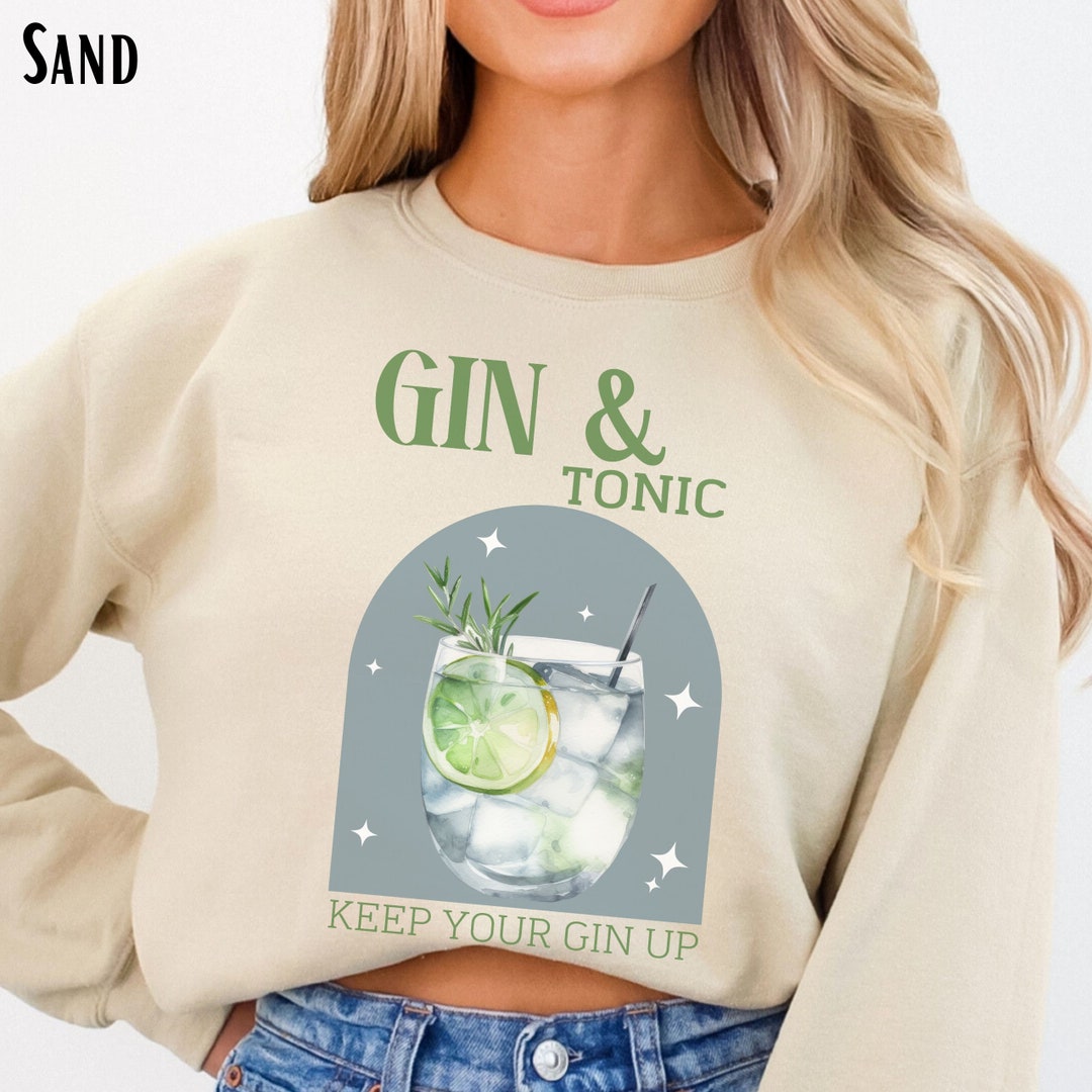 Gin and Tonic Sweatshirt Retro Cocktail Sweater Funny Social Hour Girls ...