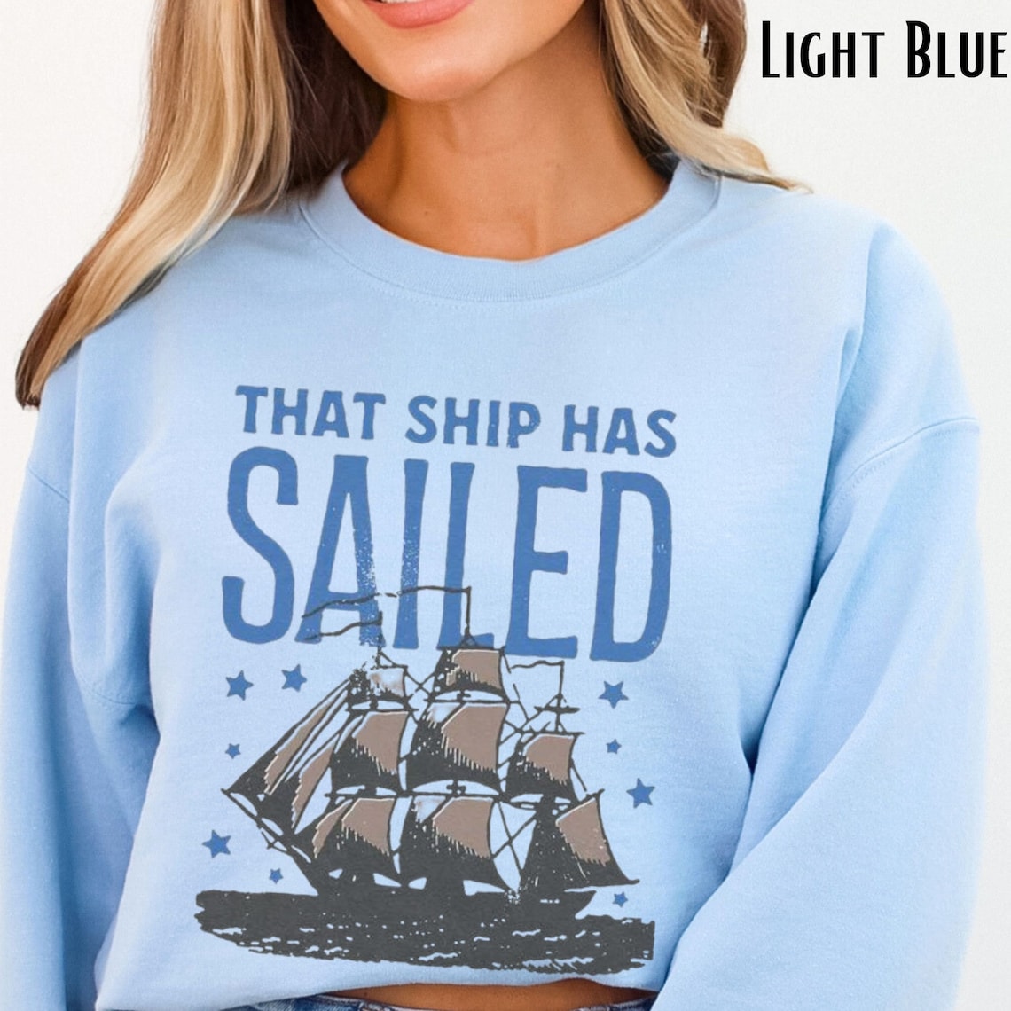 That Ship Has Sailed Sweatshirt Funny Sailing Sweater Vintage Pirate ...
