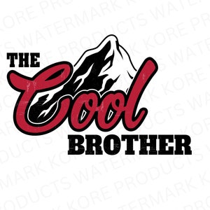 The Cool Brother Svg, Best Brother Svg, Brother Svg, Brother Day Svg ...
