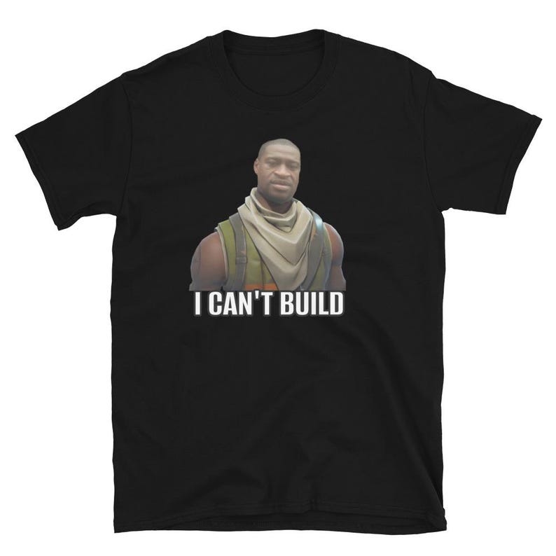I Can't Build George Floyd T-shirt - Etsy