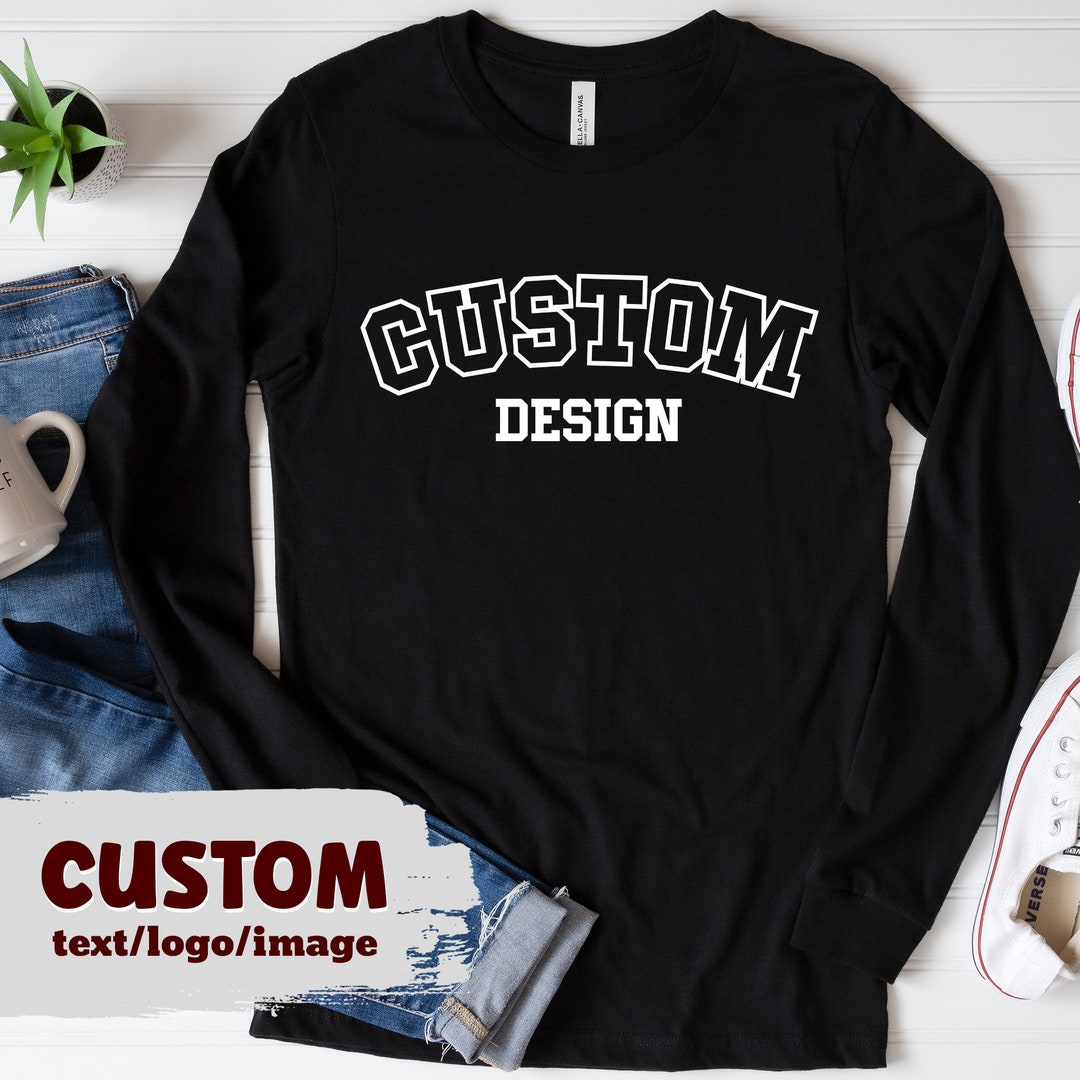 Custom Long Sleeve Shirt, Personalized Long Sleeve Shirt, Personalized ...