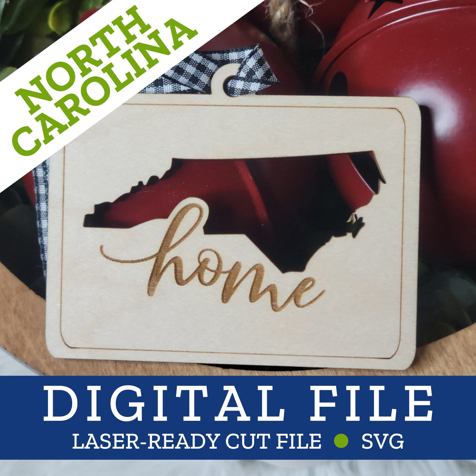 NORTH CAROLINA State Home Ornament, SVG Digital File for Laser ...