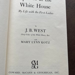 Vintage Hardcover Upstairs at the White House by J.B. West First ...