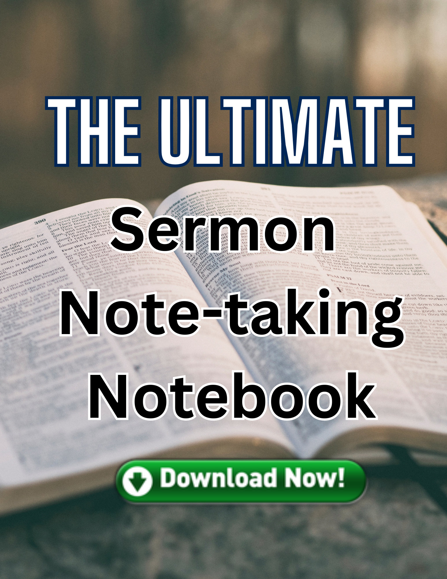 Sermon Note Taking, Capture Key Scriptures for Memorization to Help ...