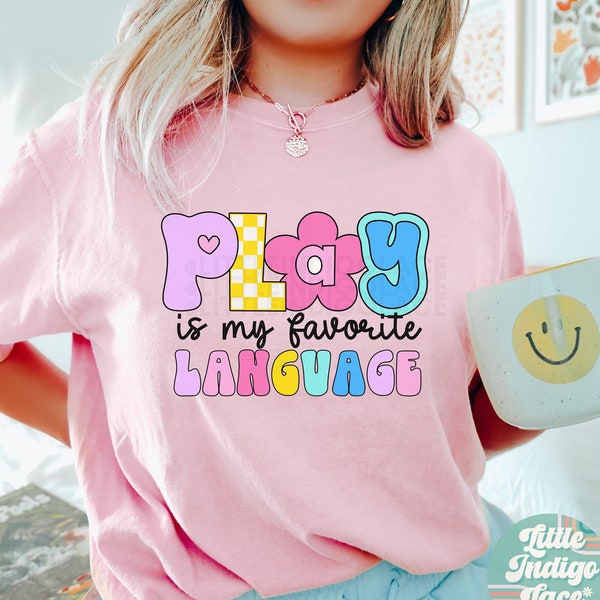 Play is My Favorite Language Shirt - Etsy