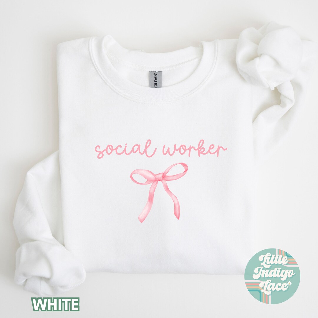 Coquette Pink Bow Social Worker Sweatshirt, Gift for MSW, Licensed ...