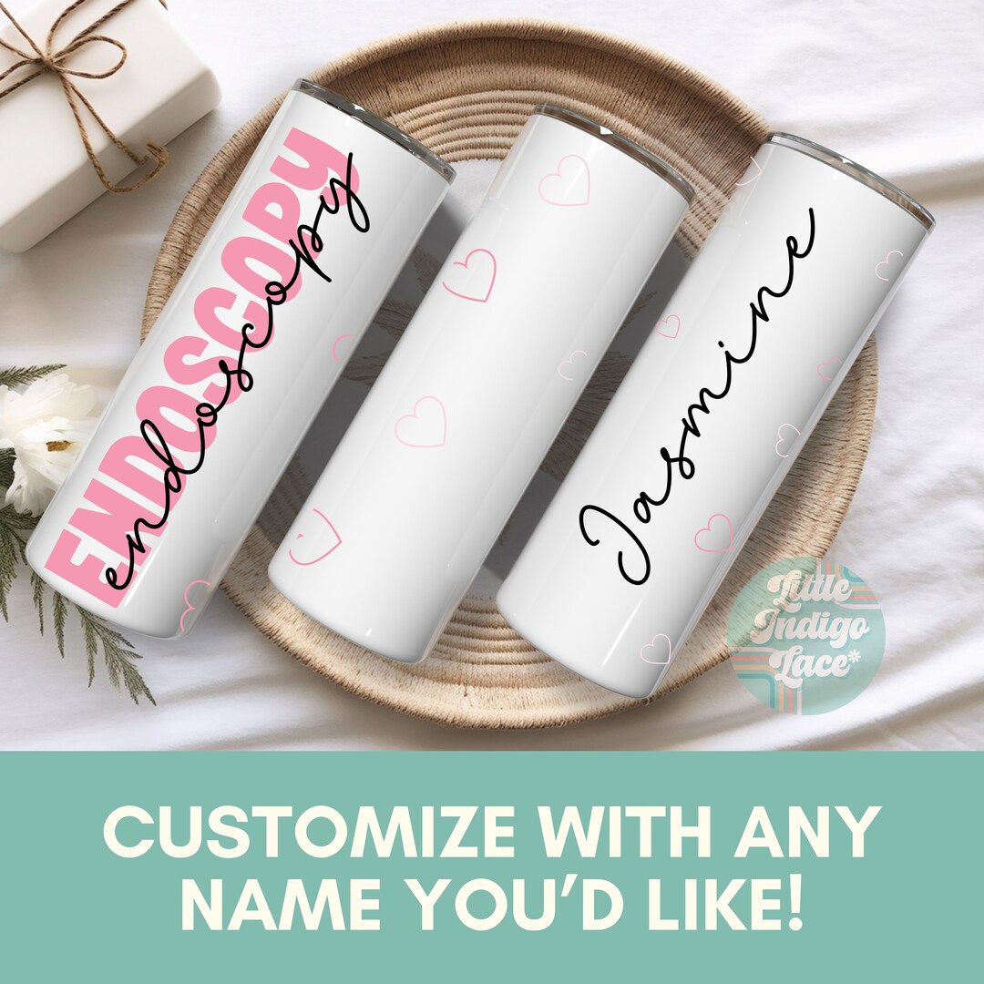 Endoscopy Nurse Tumbler, Gift for Endoscopy RN, Endoscopy Tech Gift ...
