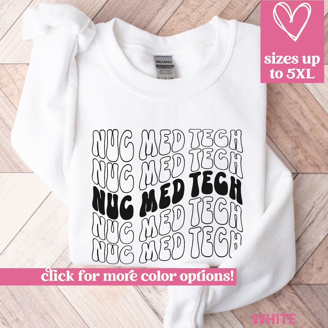 Nuc Med Sweatshirt Groovy Nuclear Medicine Technologist Sweater Nuc Med ...