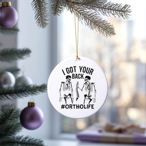 Ortho Christmas Ornament, Ortho Nurse Ornament, Orthopedic Surgeon Gift ...