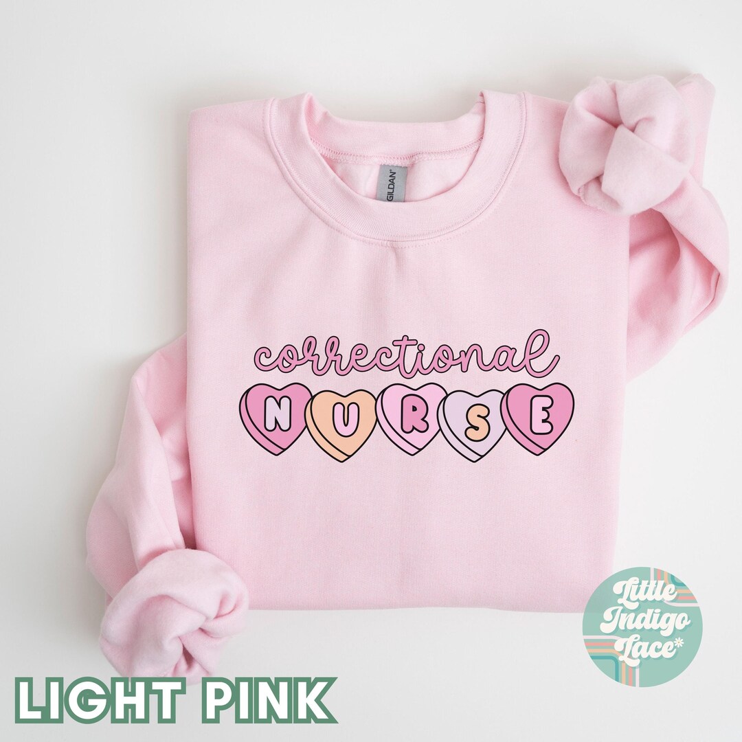 Valentines Correctional Nurse Sweatshirt Correctional RN Sweater Vday ...