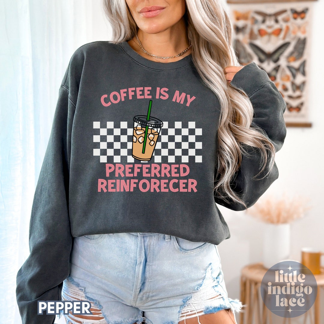 BCBA Sweatshirt ABA Behavior Therapy Sweatshirt Therapy SPED Teacher ...