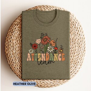Attendance Team Shirt Floral Attendance Clerk Tshirt Wildflower Gift ...