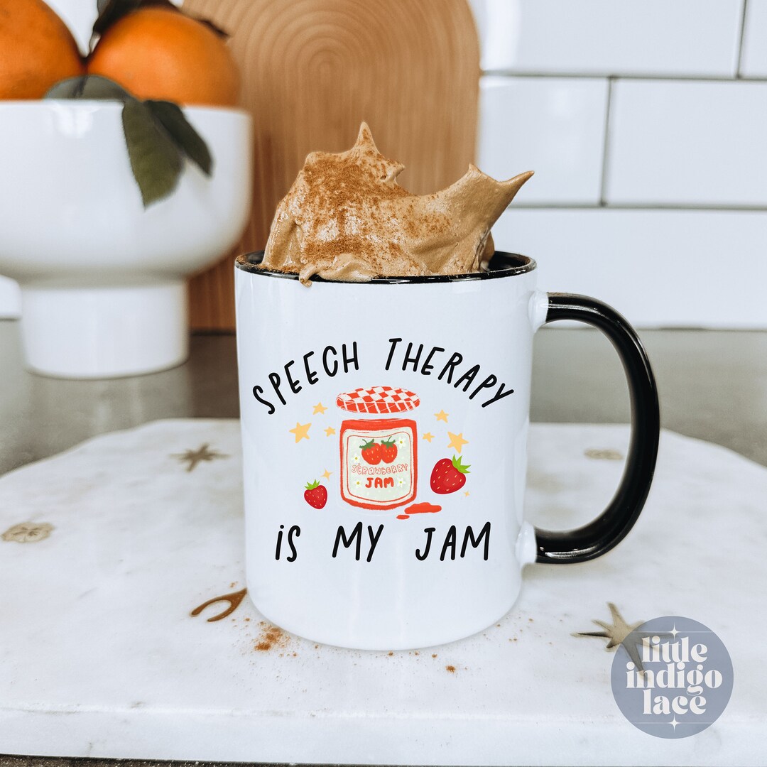 Speech Therapy is My Jam Mug, Gift for Speech Therapist, SLP Coffee Mug ...