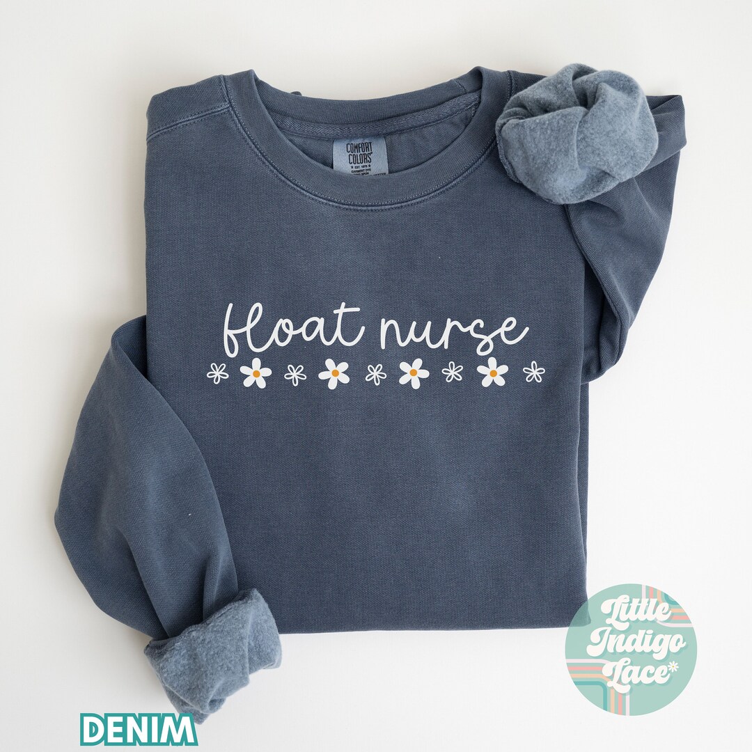 Float Pool Nurse Comfort Colors Sweatshirt, Gift for Float Rn, Float ...