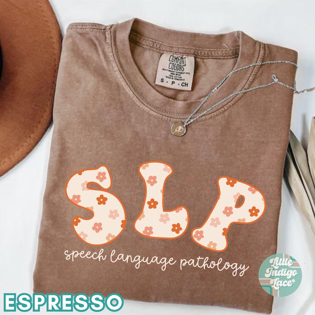Speech Language Pathology Comfort Colors Shirt Floral SLP Tshirt Gift ...