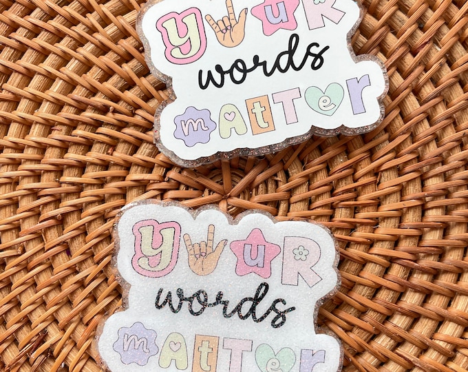 Your Words Matter SLP Badge Reel, Speech Language Pathologist Gift, SLP ...