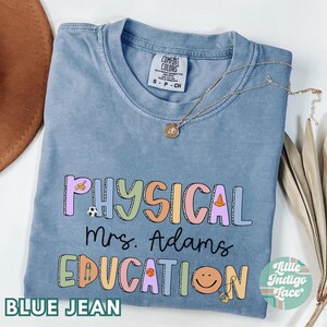 Custom PE Teacher Shirt Comfort Colors, Physical Education Teacher ...