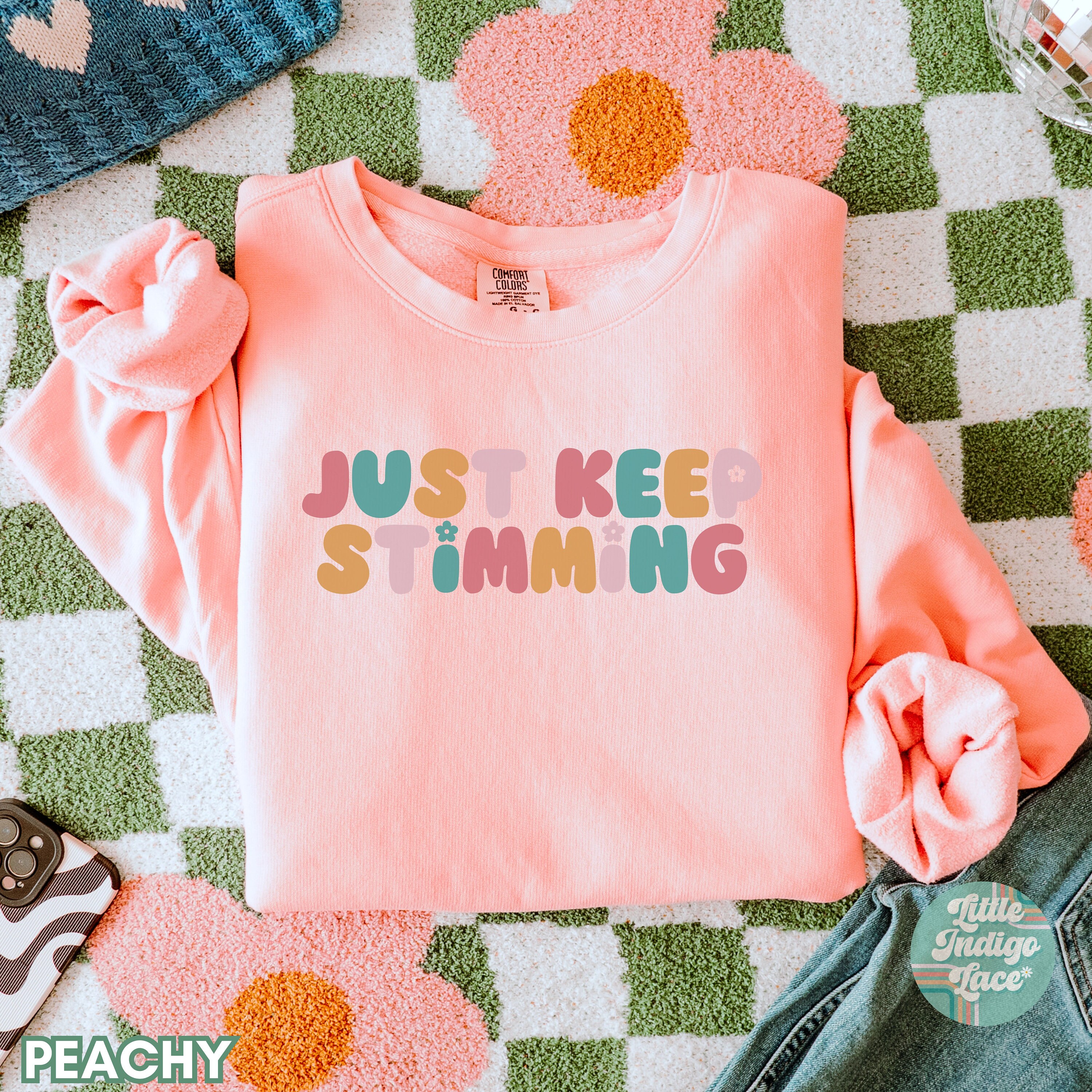 Just Keep Stimming Comfort Colors Sweatshirt Gift for BCBA Sped Teacher ...
