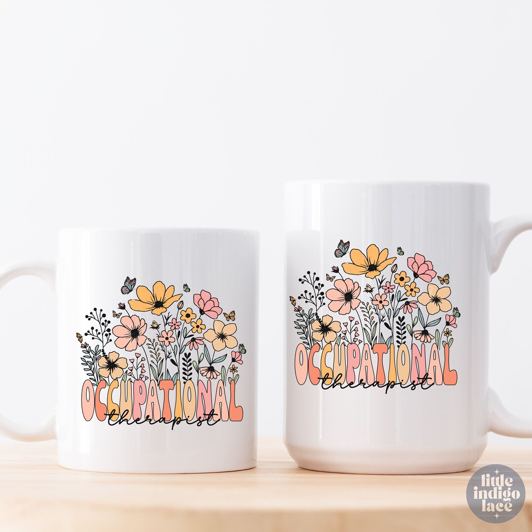 Occupational Therapy Cup, Occupational Therapy Mug, Gift for ...