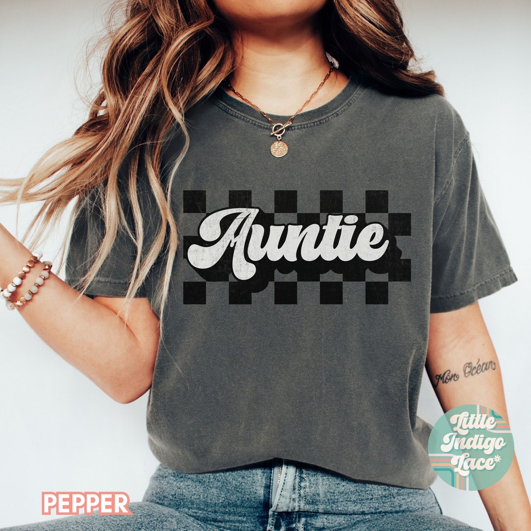 Checkered Auntie Shirt, Comfort Colors Auntie Shirt, Retro Auntie Shirt ...