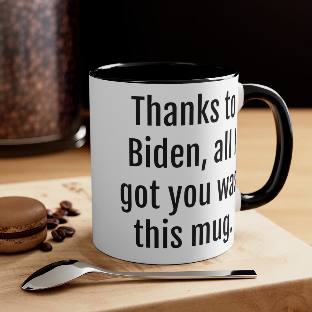 Anti Biden Mug, Funny Political Mug, Let's Go Brandon Mug, Fjb Mug ...