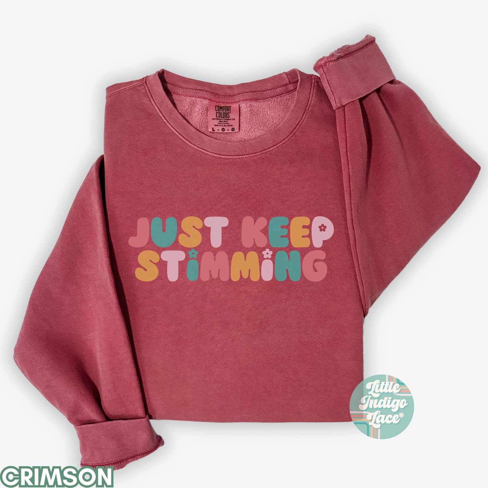 Just Keep Stimming Comfort Colors Sweatshirt Gift for BCBA Sped Teacher ...