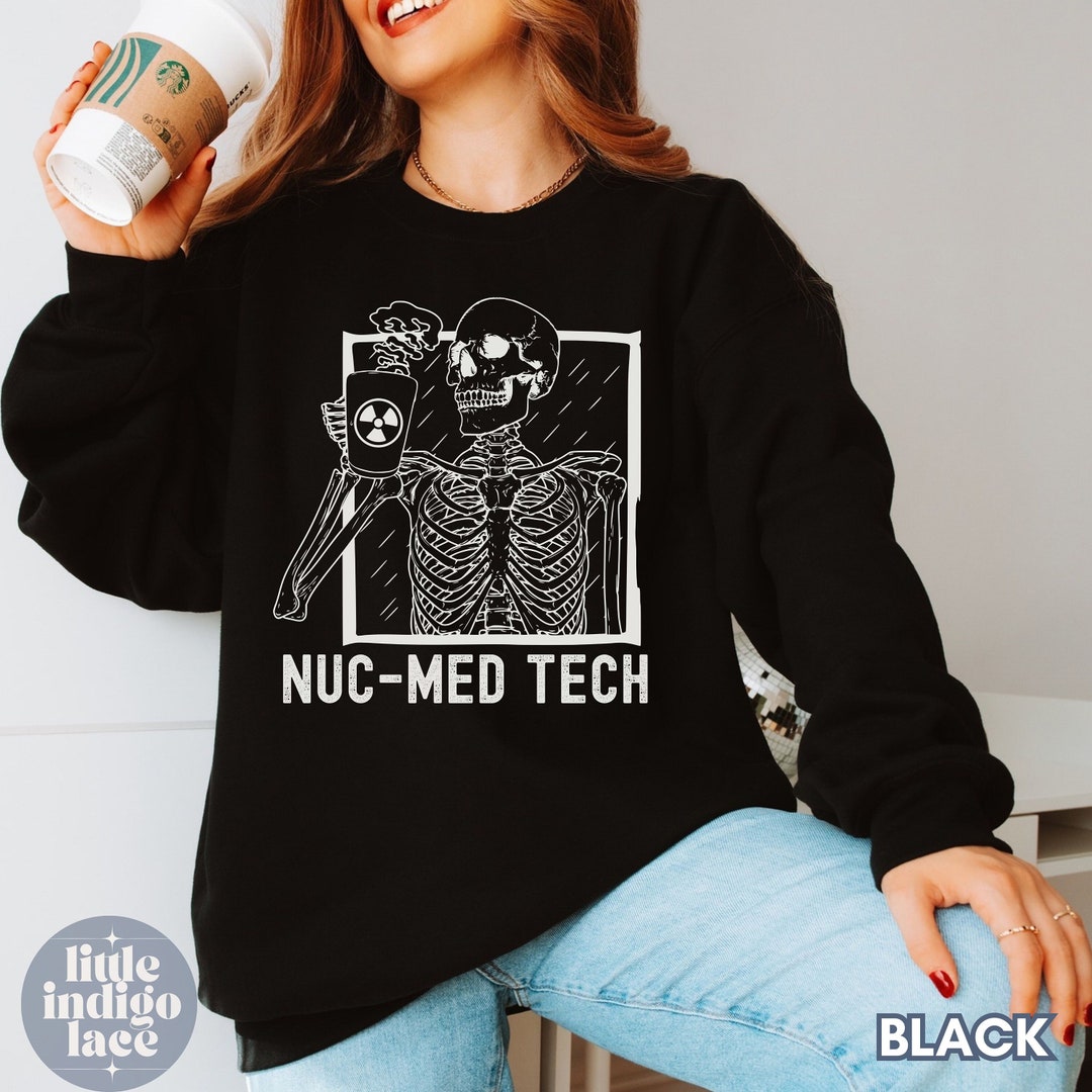 Nuc Med Tech Sweartshirt Nuclear Medicine Tech Sweater Nuc - Etsy