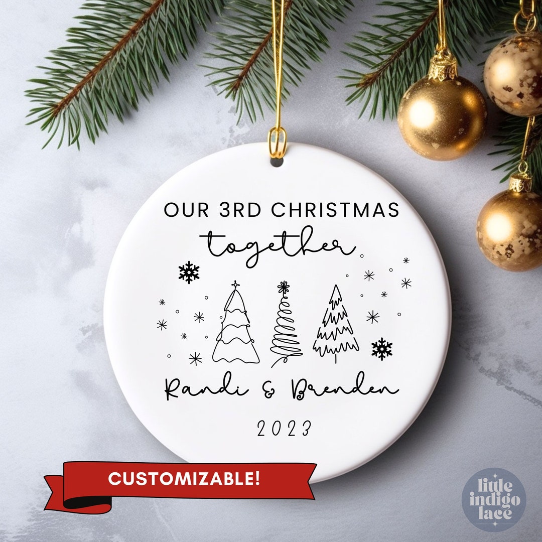 3rd Christmas Together Ornament, Couple Christmas Ornament, Anniversary ...