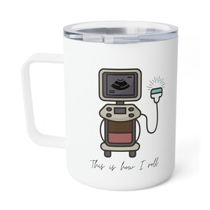 Ultrasound Tech Travel Mug, Funny Sonography Mug, Ultrasound Tech ...