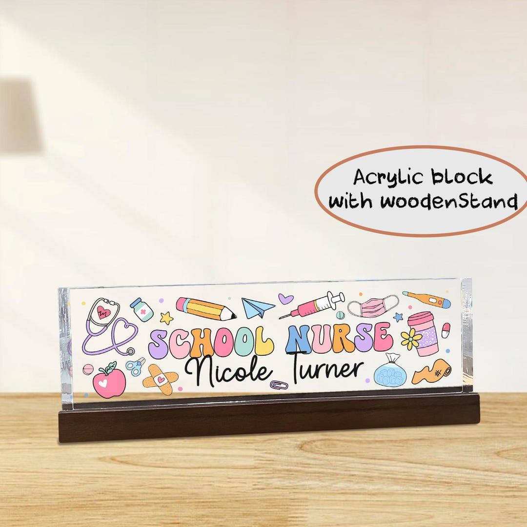 Personalized School Nurse Acrylic Desk Plaque, Custom Acrylic Name ...