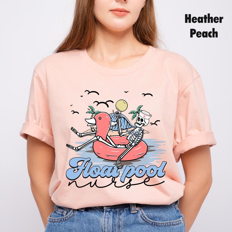 Float Nurse Shirt, Funny Skeleton Float Pool Nurse Tee, Emergency ...