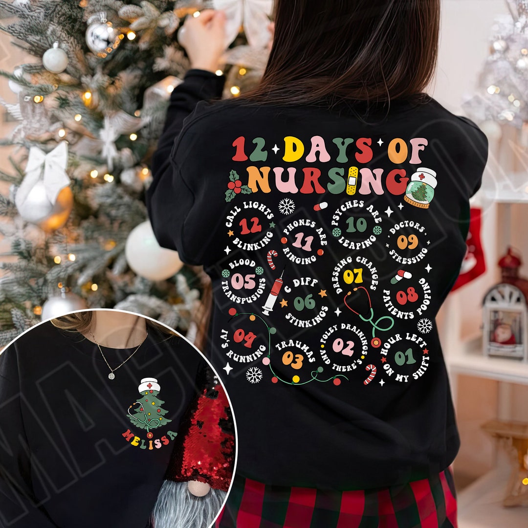 Christmas Nurse Sweatshirt,xmas Winter Nurse Crew, 12 Days of Nursing ...