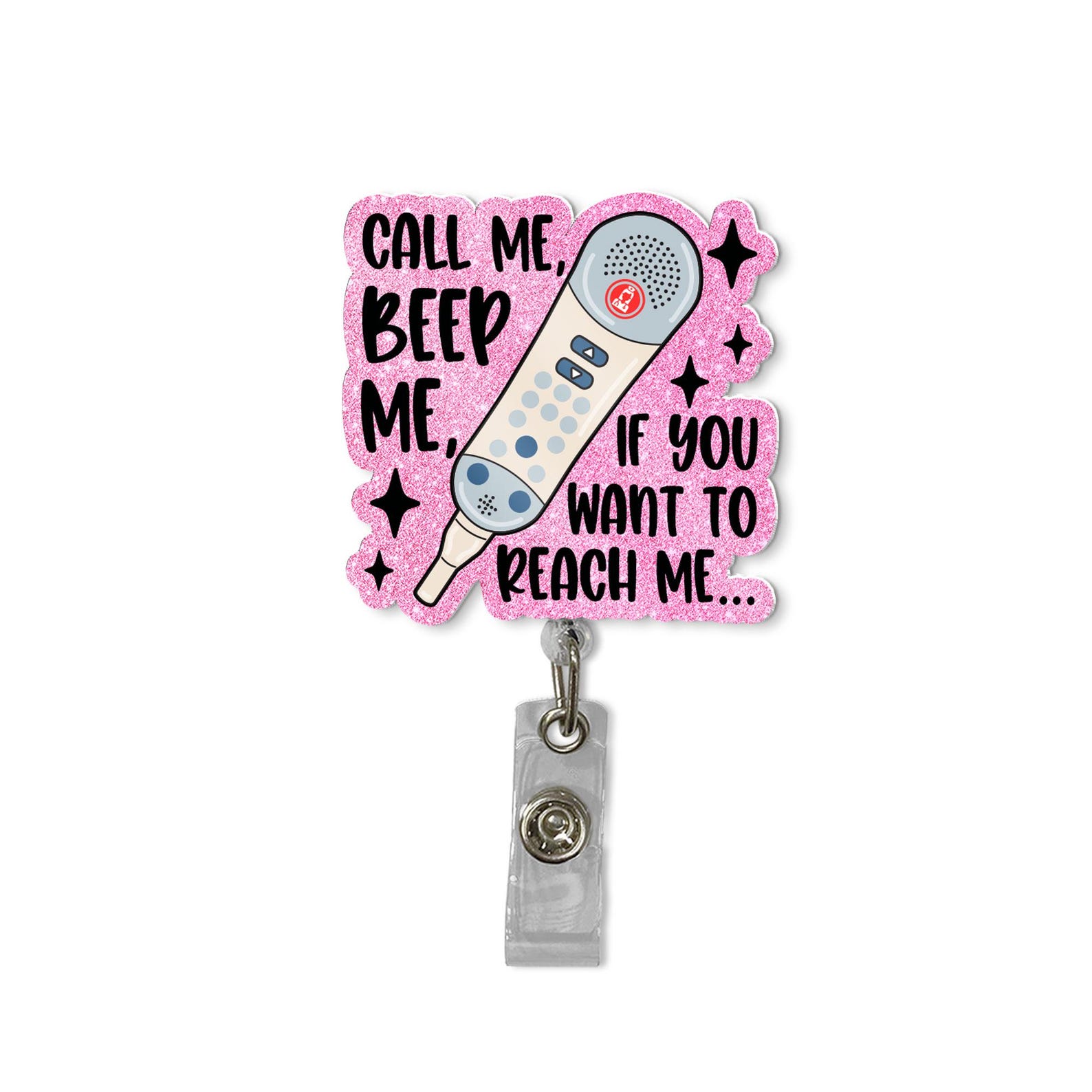 Call Me Beep Me If You Want to Reach Me, RN Nurse Badge Reel, Funny ...